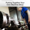 What is Machining? An Intro for New Machinists - American Rotary